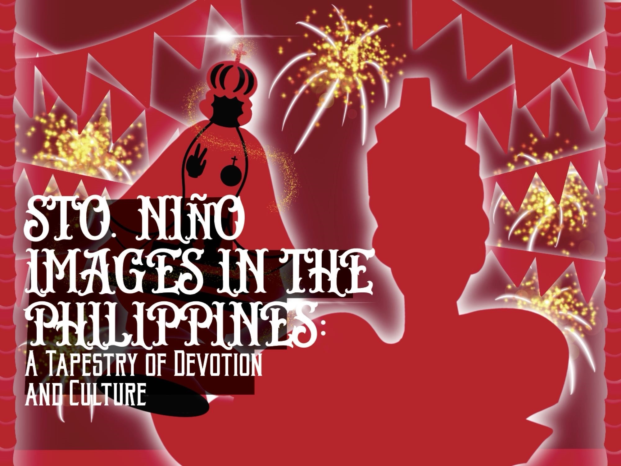 Sto. Niño images in the Philippines: A Tapestry of Devotion and Culture ...